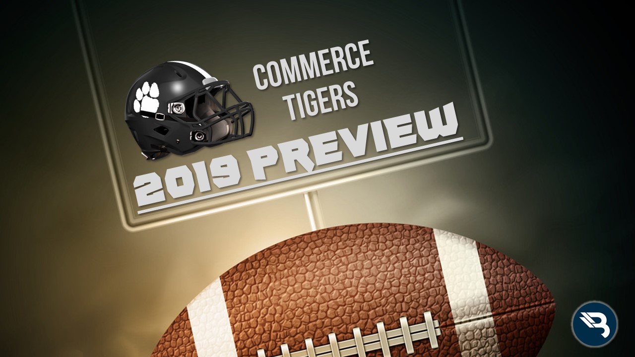 Commerce 2019 Preview: 7 Things to Know About the Tigers – BLITZ