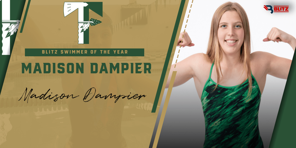 BLITZ Swimmer of the Year: Madison Dampier – BLITZ
