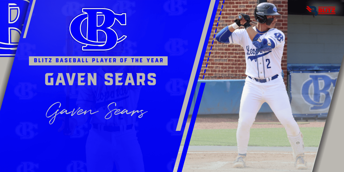 BLITZ Baseball Player of the Year: Gaven Sears – BLITZ